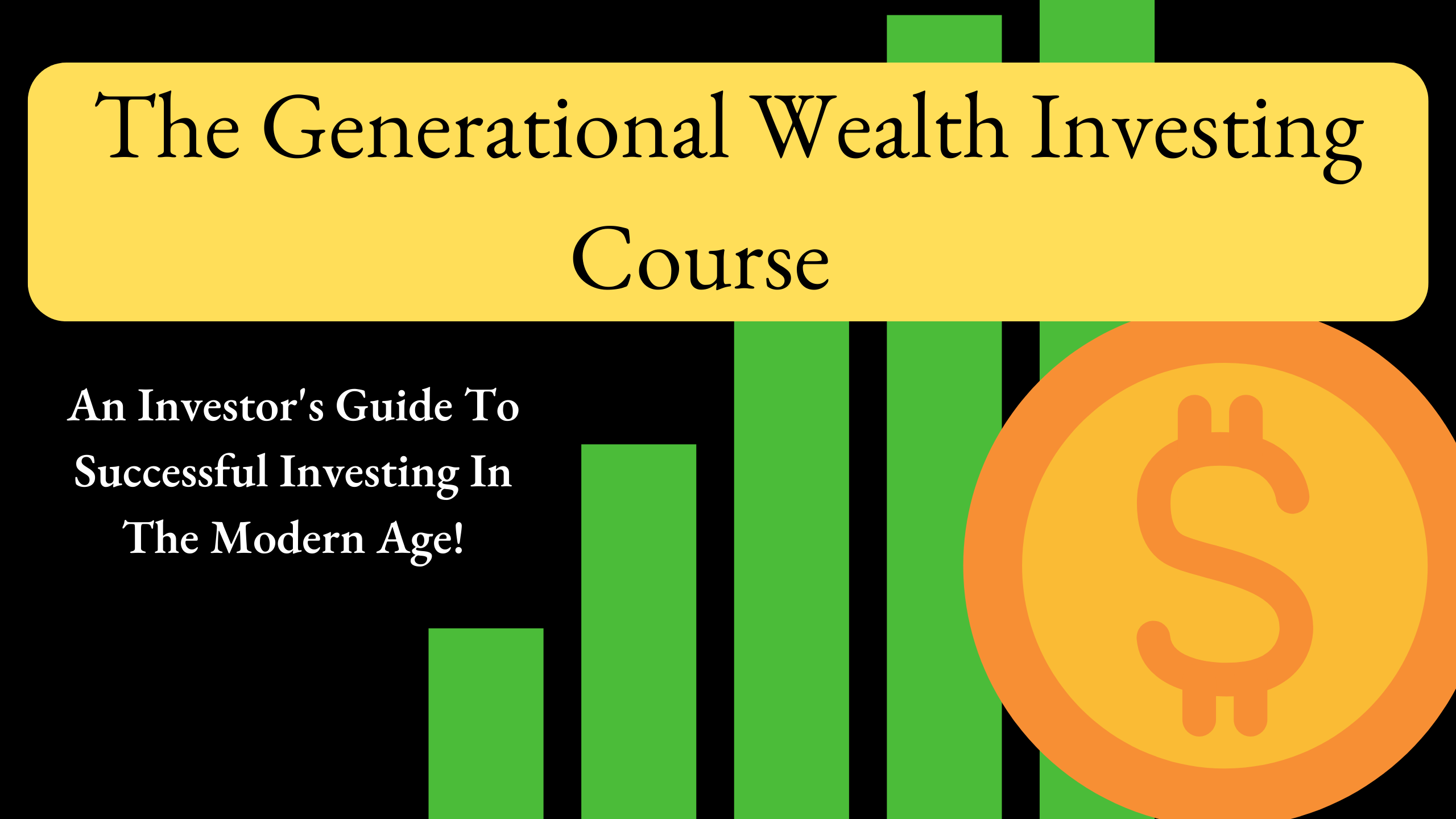 The Generational Wealth Investing Course Metazilla